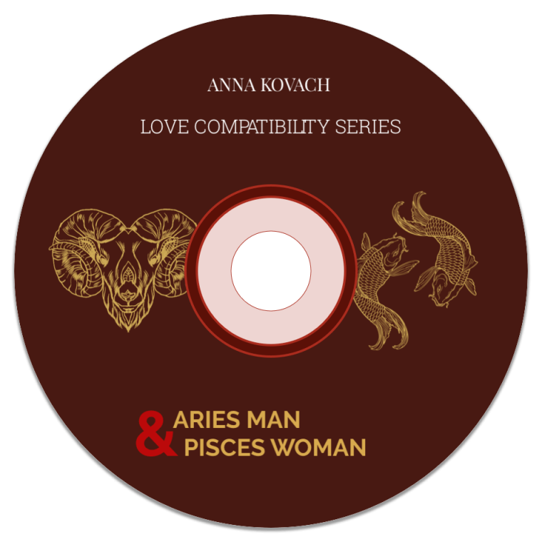 Aries Man Pisces Woman Secrets Compatibility Guide By Anna Kovach